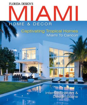 TOP 25 INTERIOR DESIGN MAGAZINES IN FLORIDA – Part I | Miami Design Agenda